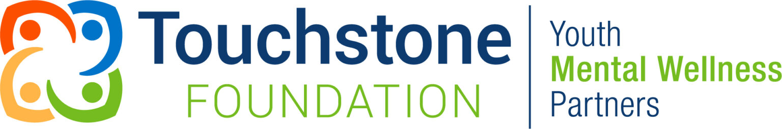 Touchstone Foundation: youth mental wellness partners – Elevating the ...